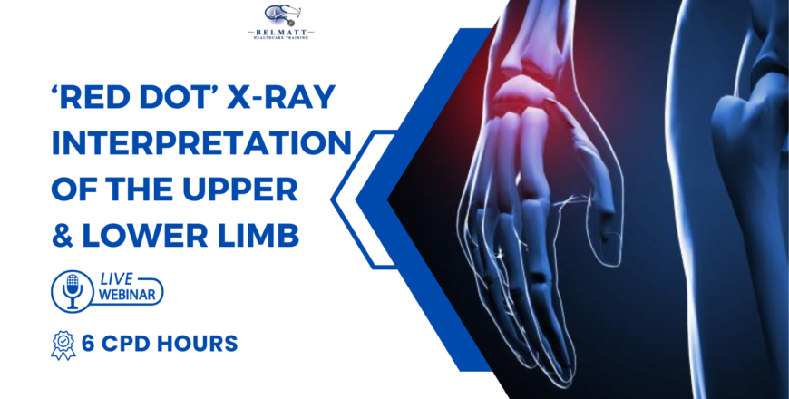 ‘Red Dot’ X-ray Interpretation of the Upper and Lower Limb 1 October ...